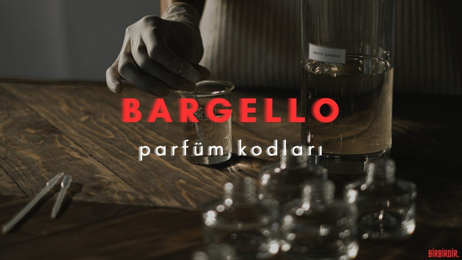 Bargello Parfüm Kodları (Tam Liste) - 2025